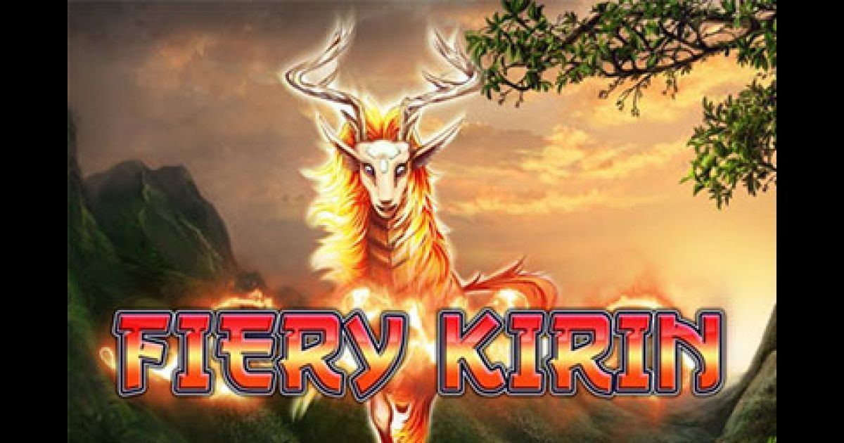 Fiery Kirin - free game ᐈ RTP, strategy and bonuses