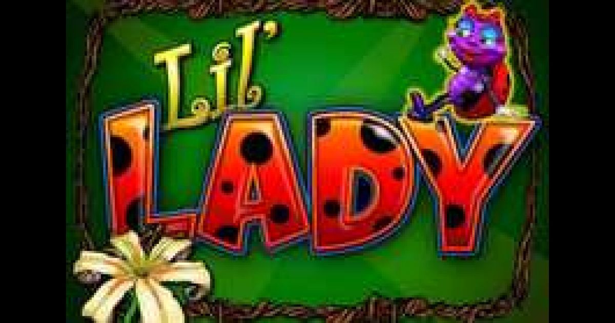 Lil ' lady - Free Game ᐈ RTP, strategy and bonuses